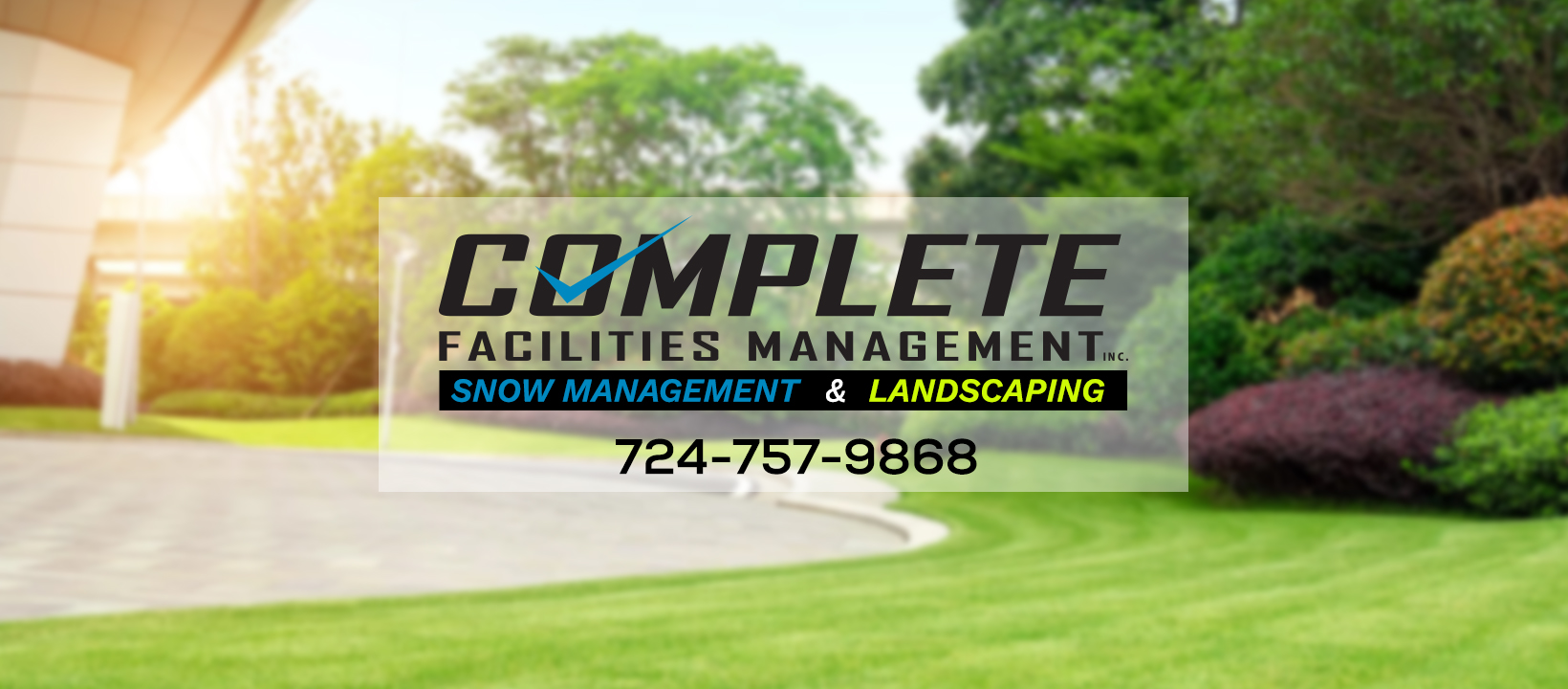 Complete Facilities Management » Snow & Landscaping Solutions